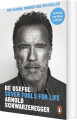 Køb Be Useful: Seven Tools For Life af Arnold Schwarzenegger - english ...