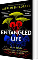 Køb Entangled Life af Merlin Sheldrake - english book - Gucca.dk