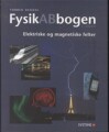 Fysikabbogen - Tillæg. Elektriske Og Magnetiske Felter af Torben Benoni - Hæftet - Gucca.dk