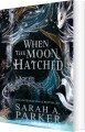 Køb When The Moon Hatched af Sarah A. Parker - english book - Gucca.dk