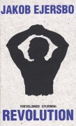Revolution af Jakob Ejersbo - Paperback Bog - Gucca.dk