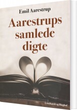 Aarestrups Samlede Digte af Emil Aarestrup - Hæftet Bog - Gucca.dk