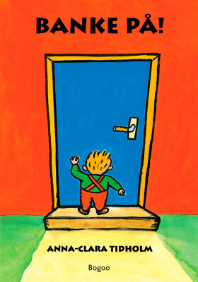 Banke På! af Anna-Clara Tidholm - Hardback Bog - Gucca.dk