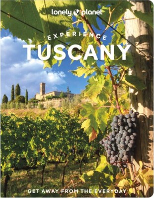 Køb Experience Tuscany - Lonely Planet - english book - Gucca.dk