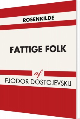 Fattige Folk af F.m. Dostojevskij - Hæftet Bog - Gucca.dk