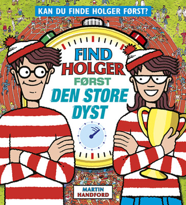 Køb Find Holger Først - Den Store Dyst af Martin Handford - bog ...