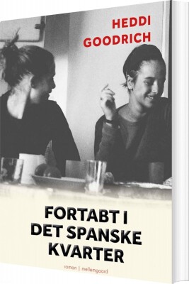 Køb Fortabt I Det Spanske Kvarter af Heddi Goodrich - bog hæftet - Gucca.dk
