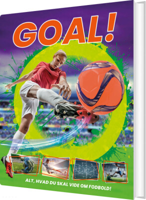Køb Goal! - Alt, Hvad Du Skal Vide Om Fodbold! - bog indbundet - Gucca.dk