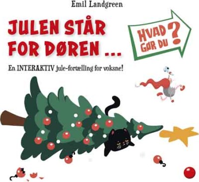 Køb Hvad Gør Du? Julen Står For Døren af Emil Landgreen - bog indbundet ...