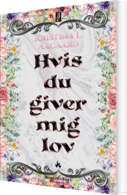 Hvis Du Giver Mig Lov af Kristina L. Aagaard - Paperback Bog - Gucca.dk