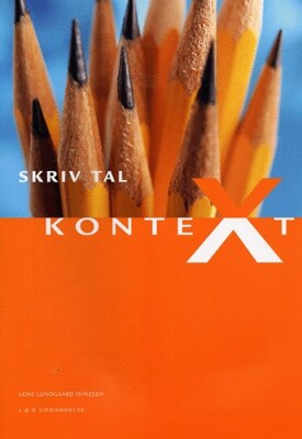 Køb Kontext 1, Skriv Tal af Lene Lundgaard Dinesen - bog hæftet - Gucca.dk