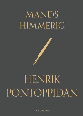 Mands Himmerig af Henrik Pontoppidan - Bog - Gucca.dk