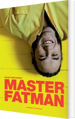 Master Fatman - Biografi af David Pepe Birch - Hæftet Bog - Gucca.dk