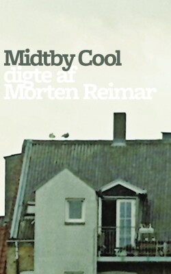 Midtby Cool af Morten Reimar - Paperback Bog - Gucca.dk