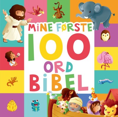 Køb Mine Første 100 Ord Bibel af Jacob Vium Olesen - bog hardback ...