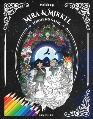 Mira Og Mikkel - Jordens Sang af Eva Ehler - Hæftet Bog - Gucca.dk