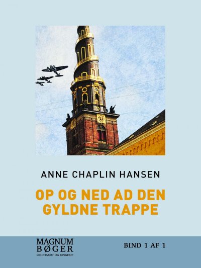 Op Og Ned Ad Den Gyldne Trappe af Anne Chaplin Hansen - Hæftet Bog ...