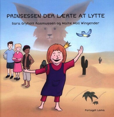 Prinsessen Der Lærte At Lytte af Sara Gryholdt Rasmussen - Indbundet ...
