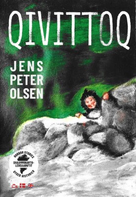 Køb Qivittoq af Jens Peter Olsen - bog paperback - Gucca.dk