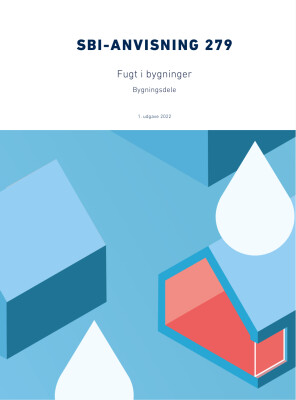 Sbi-anvisning 279 - Fugt I Bygninger af Erik Brandt - Hæftet Bog - Gucca.dk