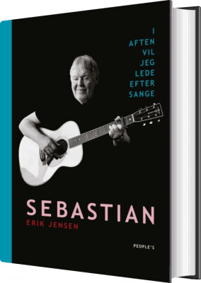 Sebastian - I Aften Vil Jeg Lede Efter Sange af Erik Jensen - Indbundet Bog - Gucca.dk
