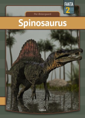 Køb Spinosaurus af Per Østergaard - bog hardback - Gucca.dk