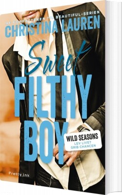 Køb Sweet Filthy Boy af Christina Lauren - bog hæftet - Gucca.dk