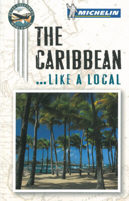 Michelin Kort - The Caribbean af Peter Greenberg - English Book - Gucca.dk