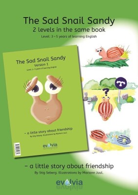The Sad Snail Sandy af Stig Seberg - Paperback Bog - Gucca.dk