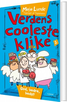 Køb Verdens Cooleste Klike 3 af Maja Lunde - bog hardback - Gucca.dk