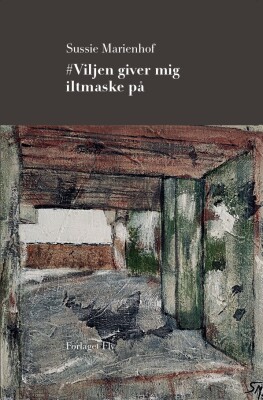 Køb #viljen Giver Mig Iltmaske På af Sussie Marienhof - bog paperback ...