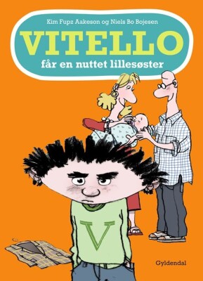 Køb Vitello Får En Nuttet Lillesøster af Kim Fupz Aakeson - bog ...