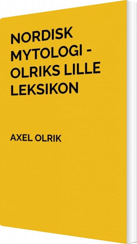Nordisk Mytologi - Olriks Lille Leksikon af Axel Olrik - Paperback Bog ...