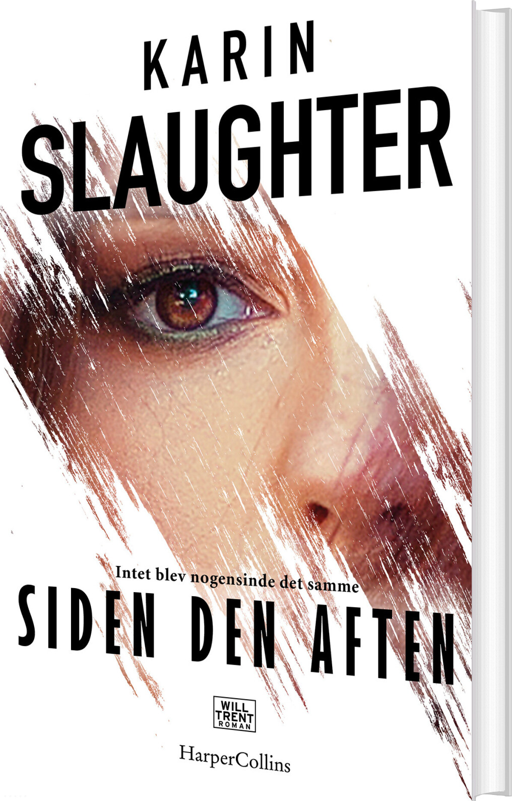 Siden Den Aften af Karin Slaughter - Indbundet Bog - Gucca.dk