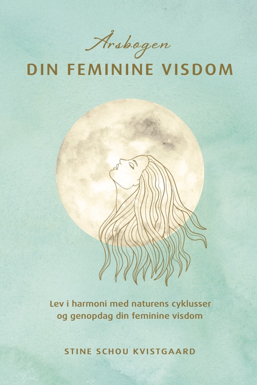 årsbogen Din Feminine Visdom af Stine Schou Kvistgaard - Hardback - Gucca.dk