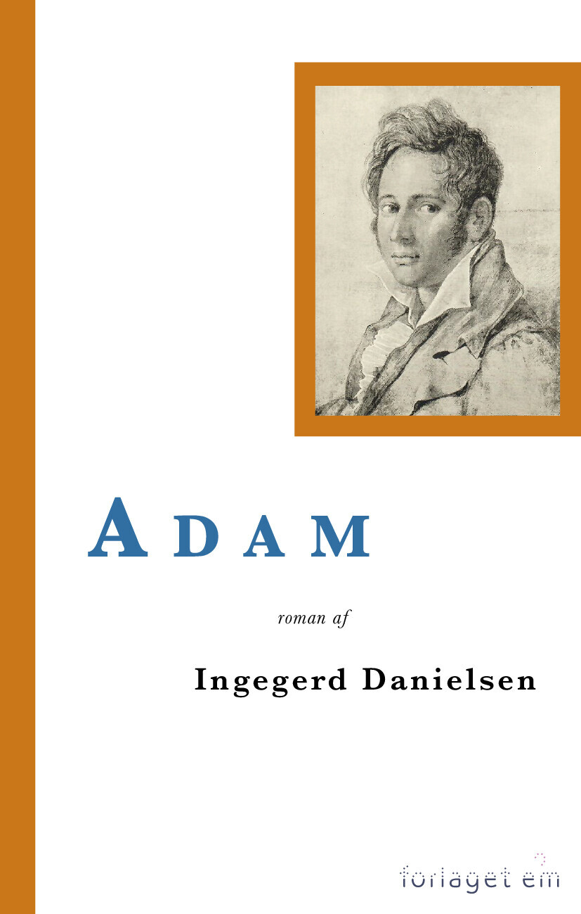 Køb Adam af Ingegerd Danielsen - bog hæftet - Gucca.dk