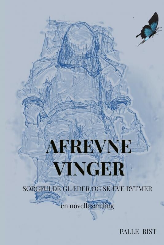 Køb Afrevne Vinger af Palle Rist - bog hardback - Gucca.dk