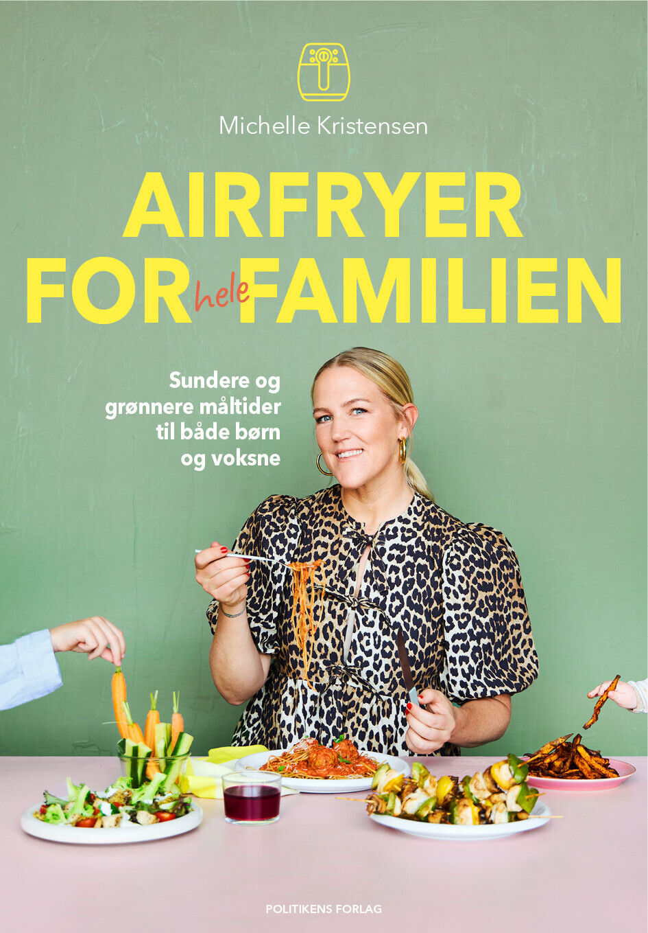 Airfryer For Hele Familien af Michelle Kristensen - Indbundet Bog - Gucca.dk