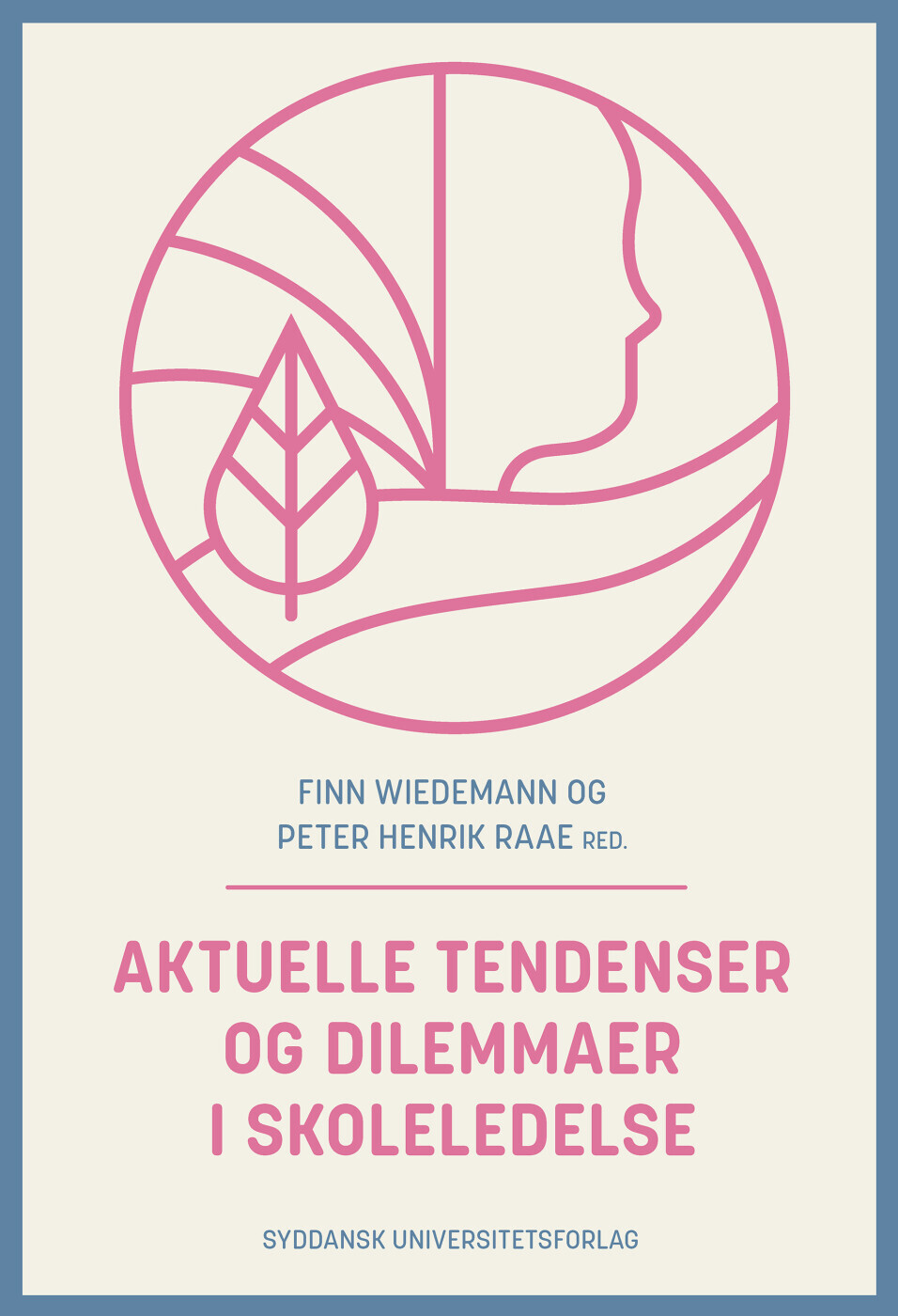 Aktuelle Tendenser Og Dilemmaer I Skoleledelse af Peter Henrik Raae - Hæftet Bog - Gucca.dk