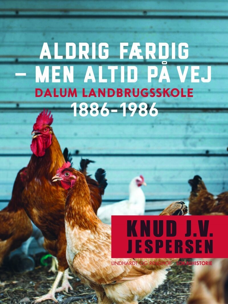 Køb Aldrig Færdig - Men Altid På Vej af Knud J.v. Jespersen - bog ...
