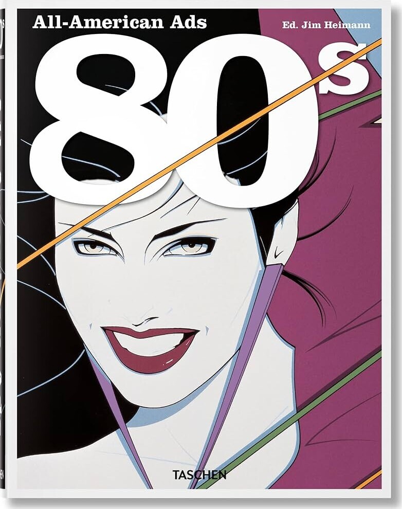 All-american Ads Of The 80s af Steven Heller - English Book - Gucca.dk