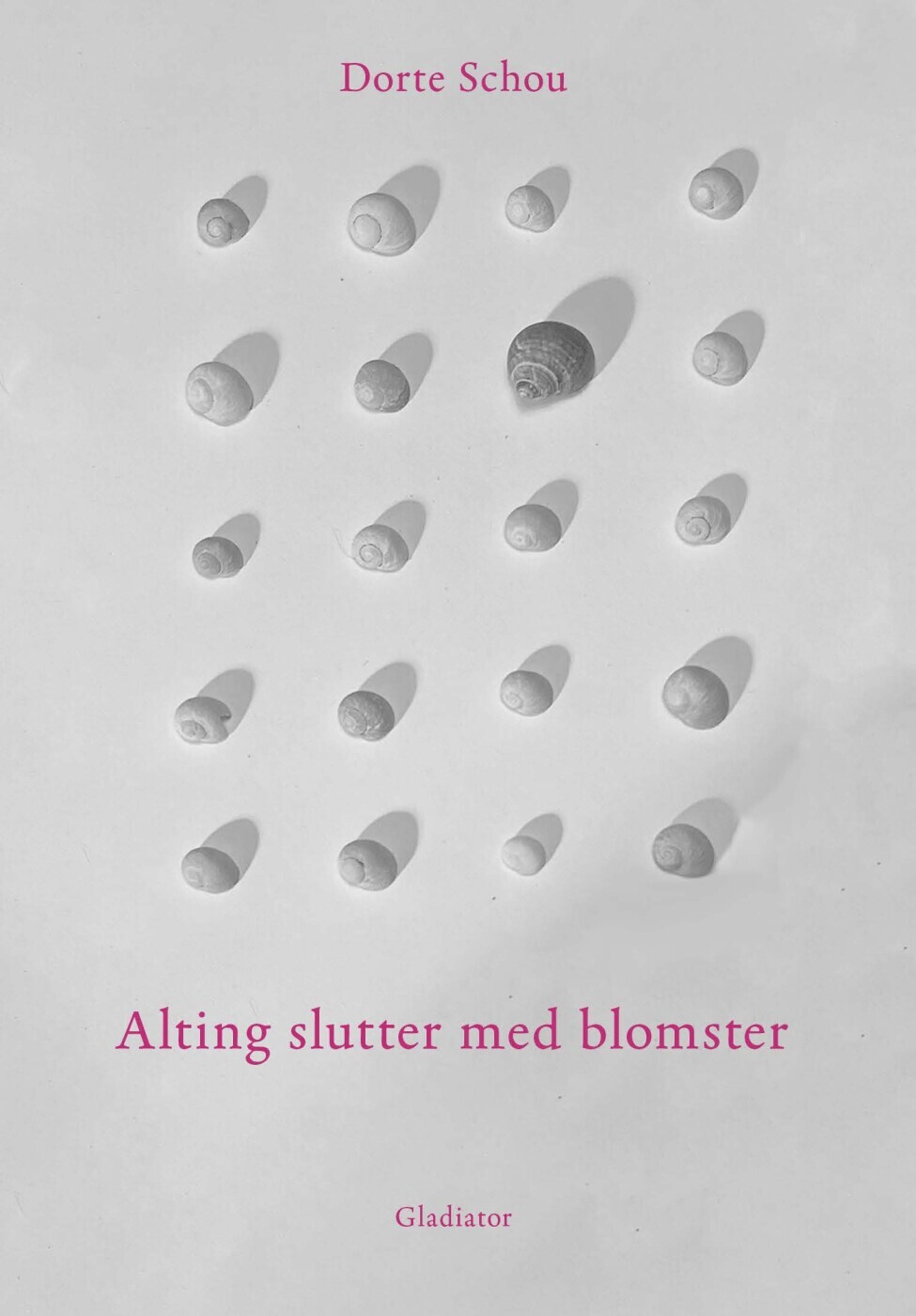 Køb Alting Slutter Med Blomster af Dorte Schou - bog paperback - Gucca.dk