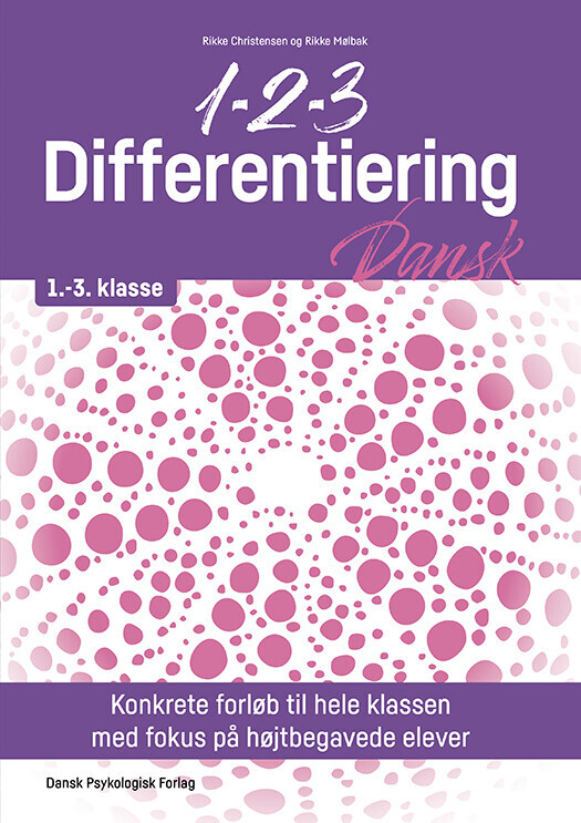 1-2-3 Differentiering - Dansk 1.-3. Klasse af Rikke Mølbak - Hæftet Bog ...