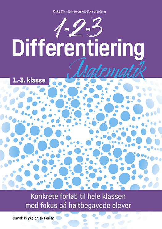 1-2-3 Differentiering - Matematik 1.-3. Klasse af Rikke Christensen ...