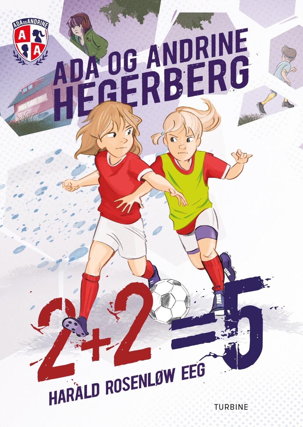 Køb 2+2=5 - Ada Og Andrine af Harald Rosenløw Eeg - bog hardback - Gucca.dk