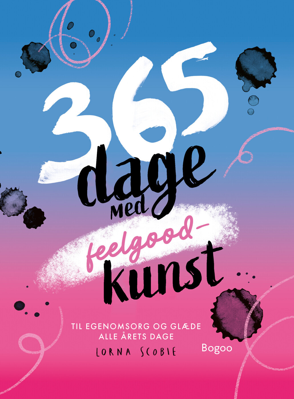 365 Dage Med Feelgood-kunst af Lorna Scobie - Hæftet Bog - Gucca.dk