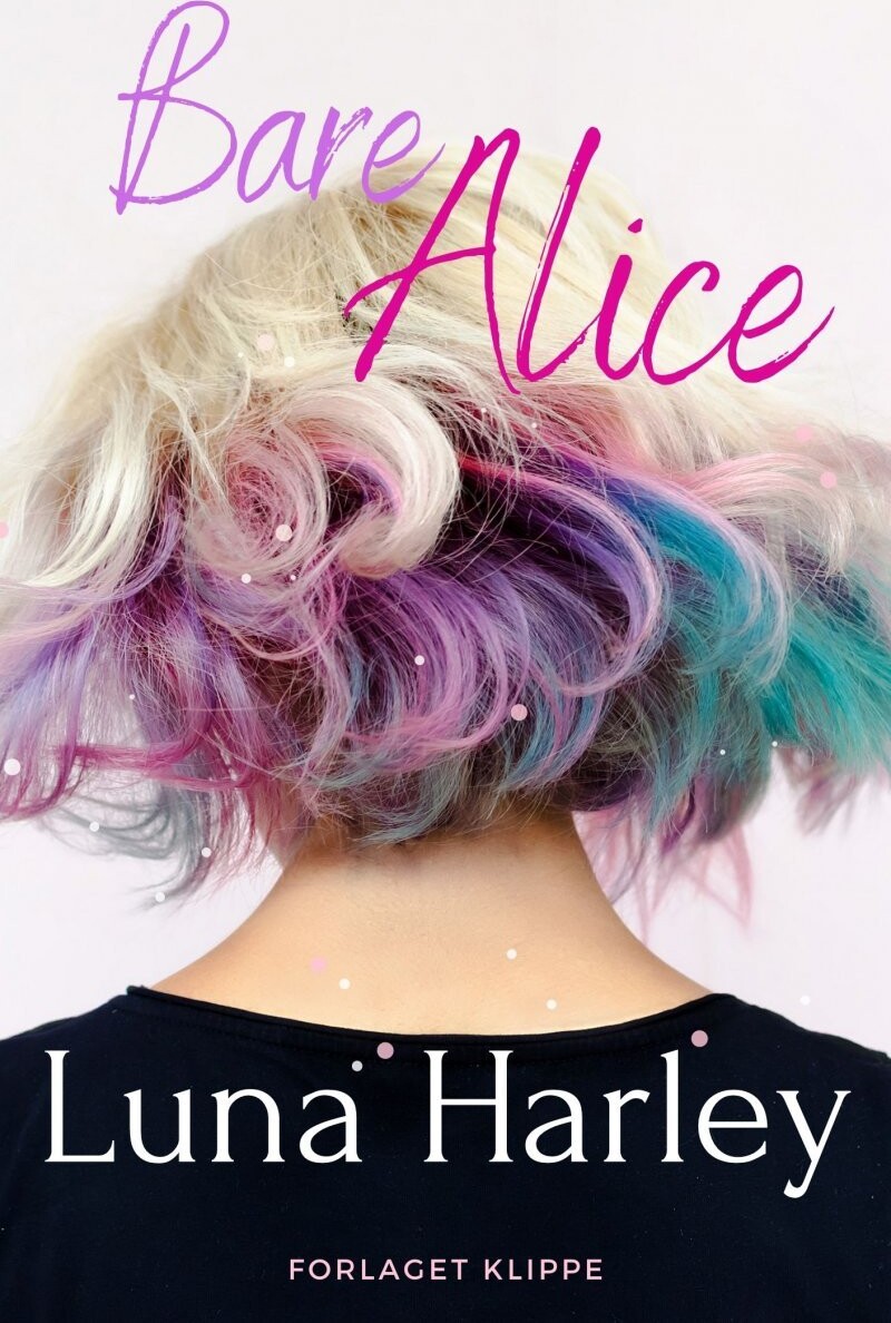 Køb Bare Alice af Luna Harley - bog hæftet - Gucca.dk