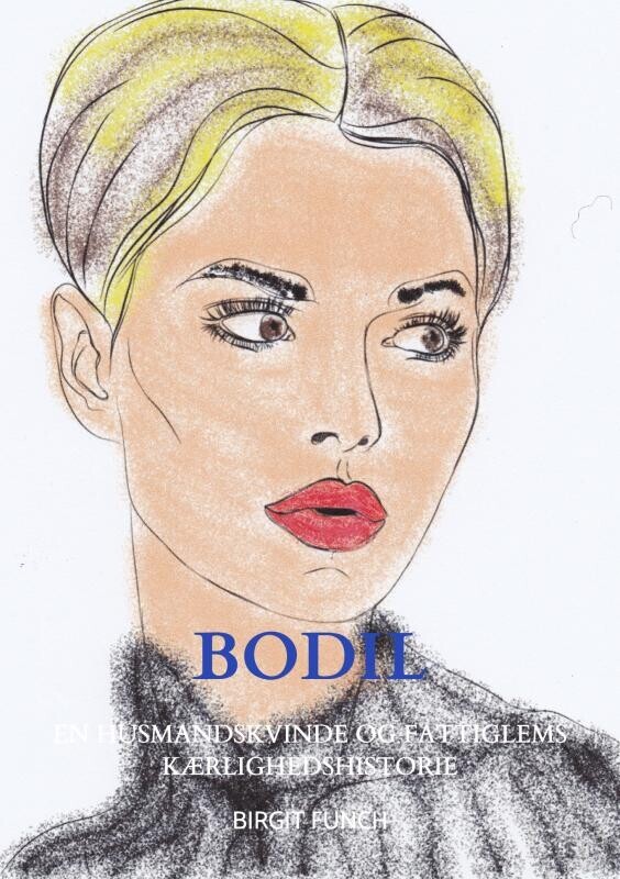 Køb Bodil af Birgit Funch - bog paperback - Gucca.dk