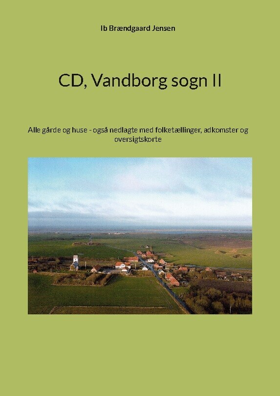 Cd Vandborg Sogn Ii af Ib Brændgaard Jensen - Hardback Bog - Gucca.dk