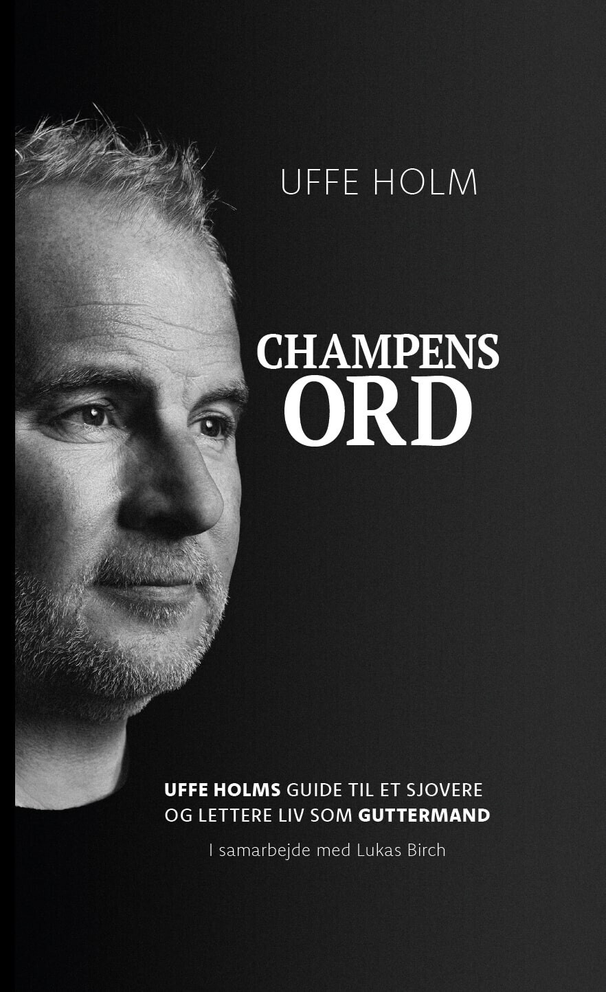 Champens Ord af Uffe Holm - Hardback Bog - Gucca.dk